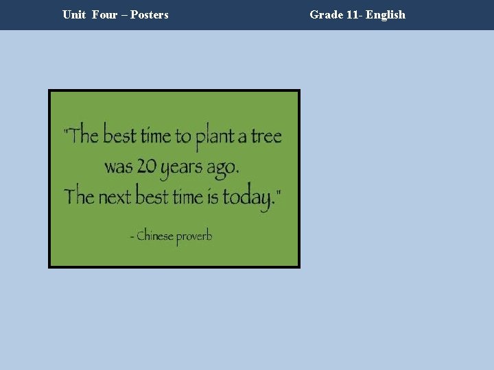 Unit Four Posters Grade 11 English Unit Four