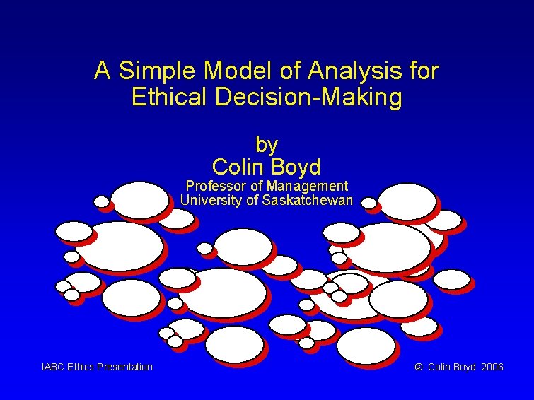 A Simple Model of Analysis for Ethical DecisionMaking