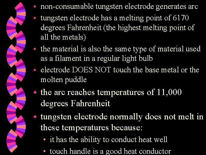 GTAW Definitions w w w w GTAW gas