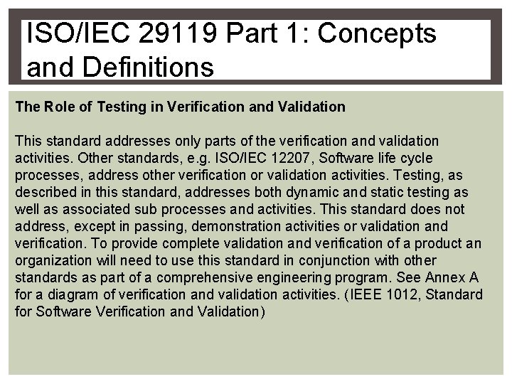 Software testing standards ISOIEC 29119 and 33063 1