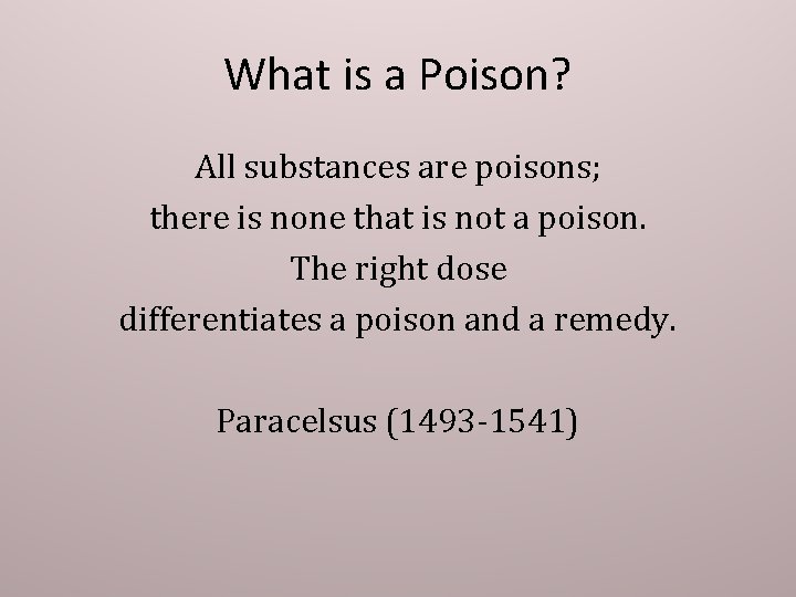 Principles of Toxicology and Basic Treatment PWM OLLY