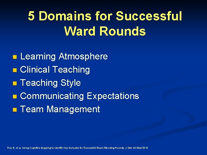 Improve Your Ward Attending Skills Integrating Learner and