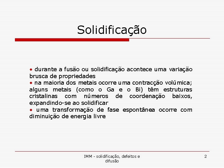 Resumo solidificao dos metais solidificao de monocristais solues