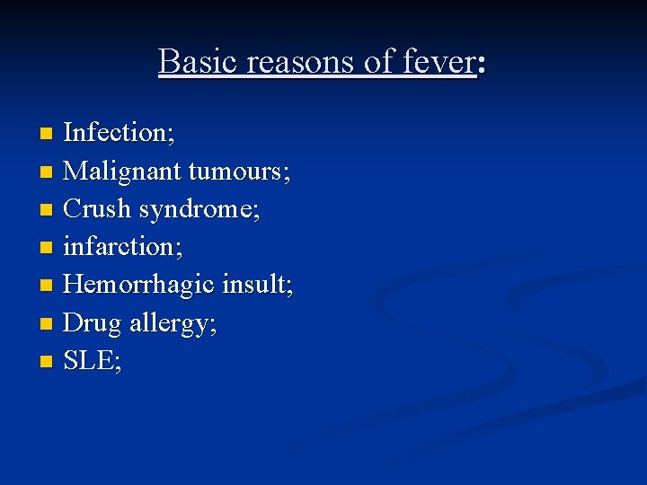 Fever syndrome and skin ranges at surgical infections
