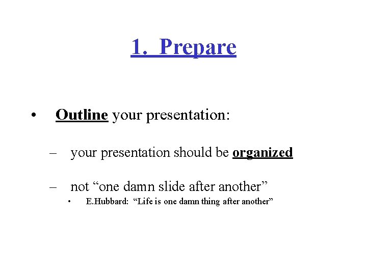 How to Give Presentations and How to Teach
