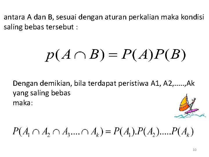 PROBABILITAS BERSYARAT 1 CONTOH KASUS Pendukung sebuah klub