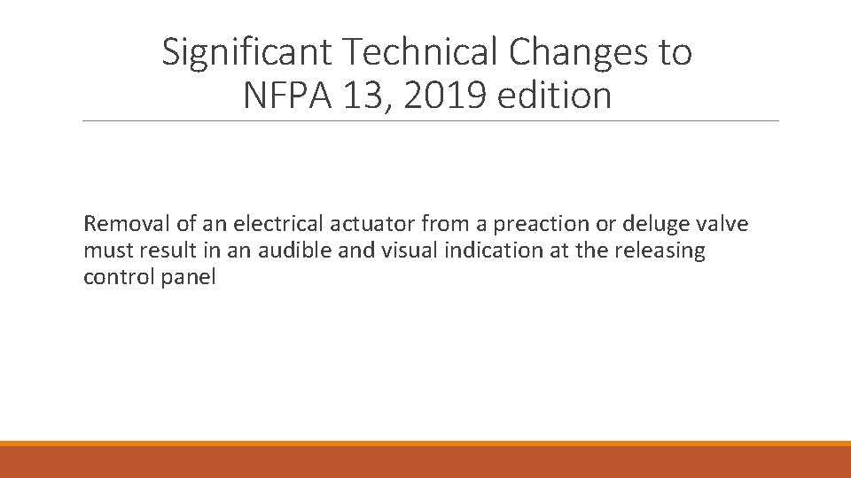 Changes with NFPA Standards and How it will