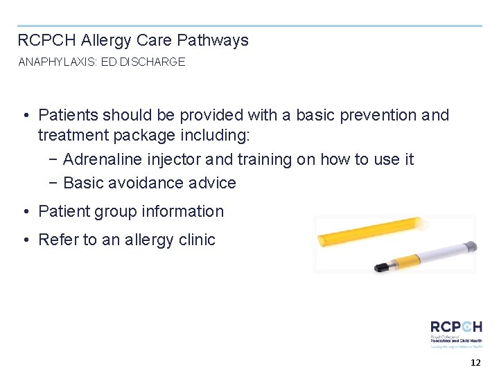 INTRODUCING FOUR RCPCH ALLERGY CARE SAMPLE TITLE PATHWAYS
