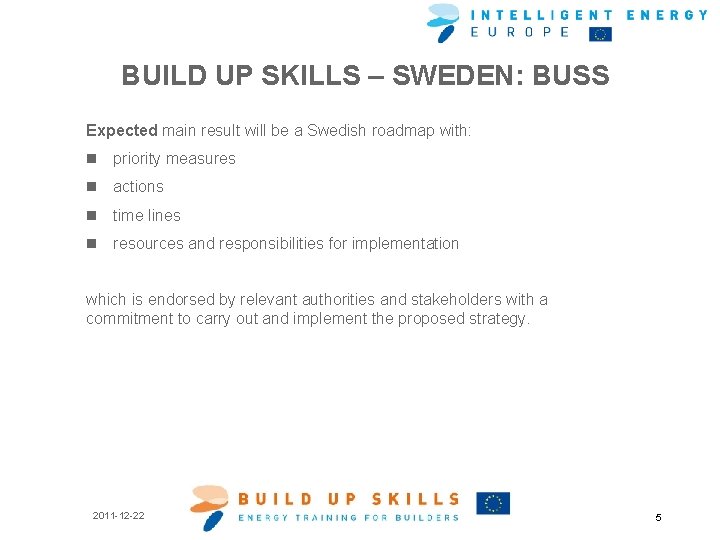 BUILD UP SKILLS SWEDEN BUSS Build up skills