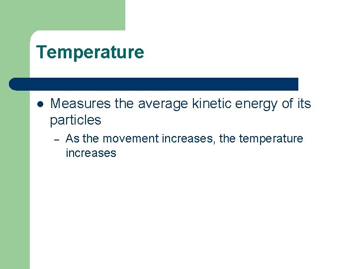 Chapter 9 Section 1 Temperature and Thermal Energy