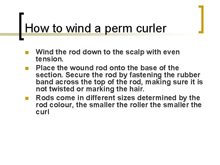 Perm neutralising hair Unit 208 Aim to enable