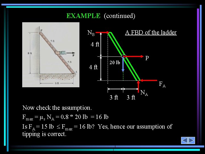 CHARACTERISTICS OF DRY FRICTION PROBLEMS INVOLVING DRY FRICTION