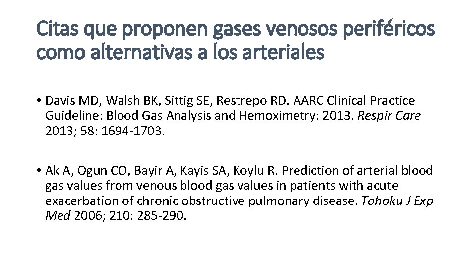 Utilidad de la gasometra venosa frente a la