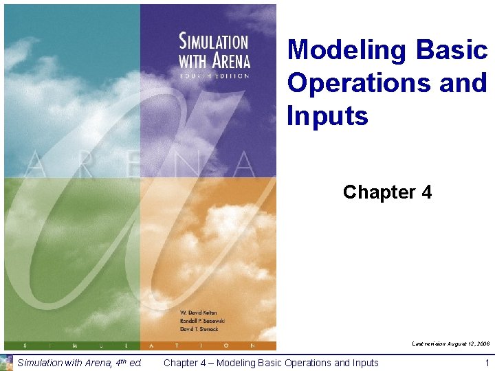 Modeling Basic Operations and Inputs Chapter 4 Last