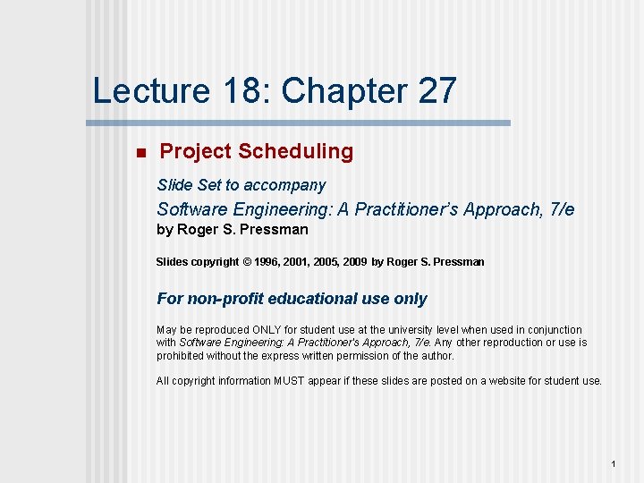 Lecture 18 Chapter 27 n Project Scheduling Slide