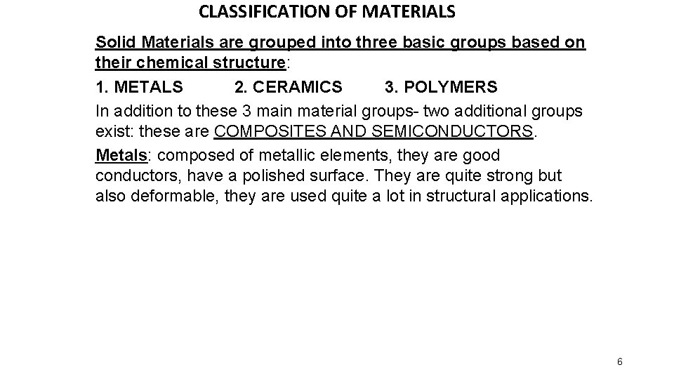 CHAPTER 1 INTRODUCTION Historical Perspective Materials in our