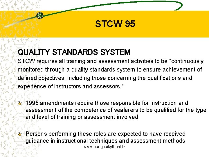 STCW 78 The International Convention on Standards of