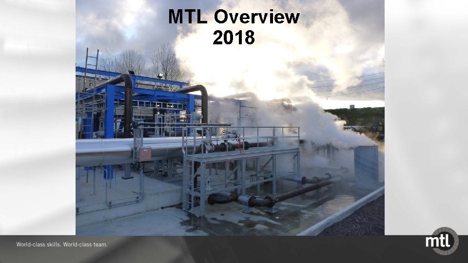 MTL Geothermal Update 2018 MTL Renewable Power Project