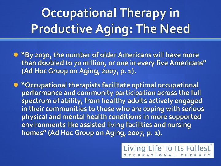 Occupational Therapy in Productive Aging The Top 10