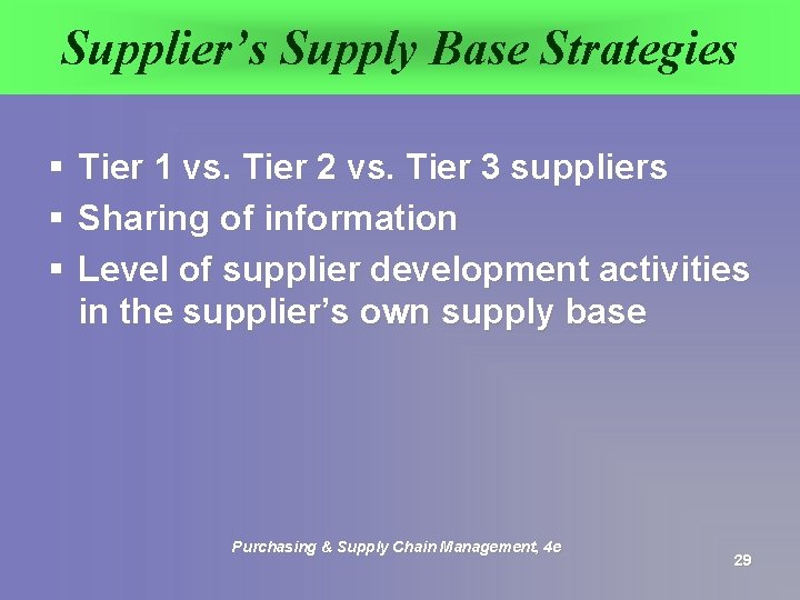 PURCHASING SUPPLY CHAIN MANAGEMENT 4 e Supplier Evaluation