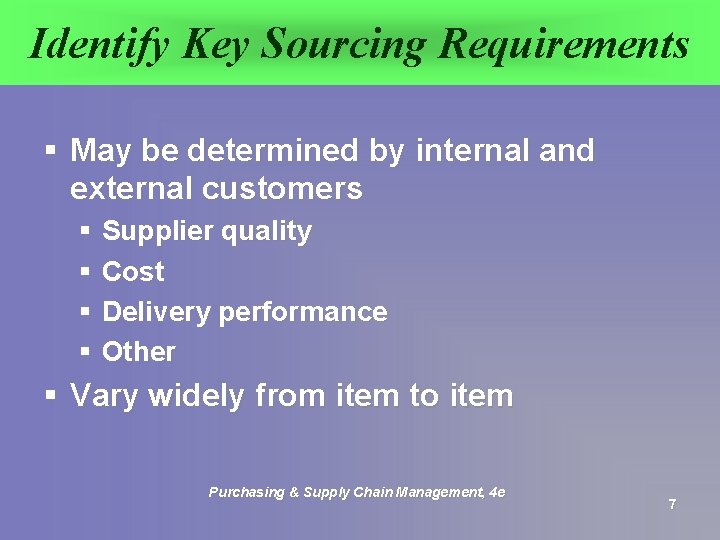 PURCHASING SUPPLY CHAIN MANAGEMENT 4 e Supplier Evaluation