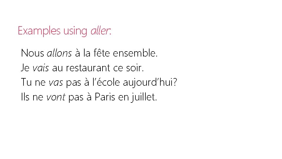 Le Verbe Aller au Prsent Verbes page 133