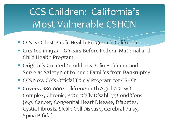 Children with Special Health Care Needs Collaborative Approaches
