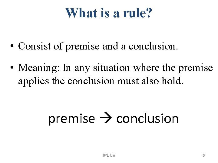 Reasoning with Rules SWRL as Example Jan Pettersen