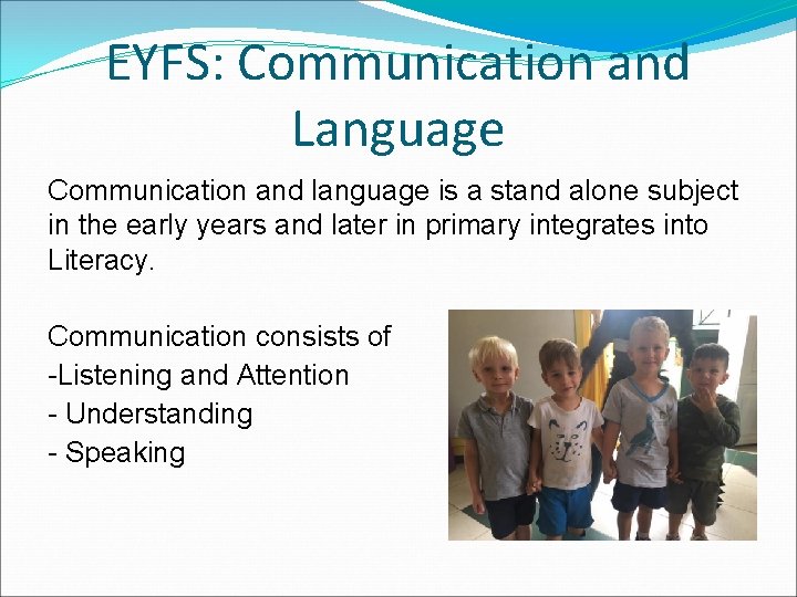 Speaking and Listening Communication is the backbone of