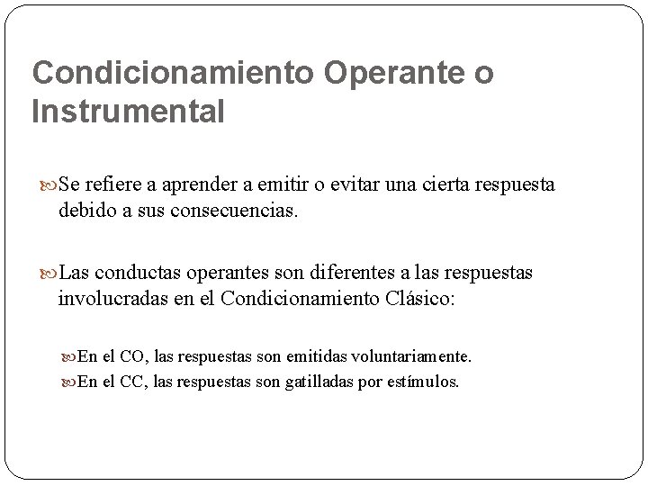 La Teora Conductista del Aprendizaje Humano Condicionamiento Operante