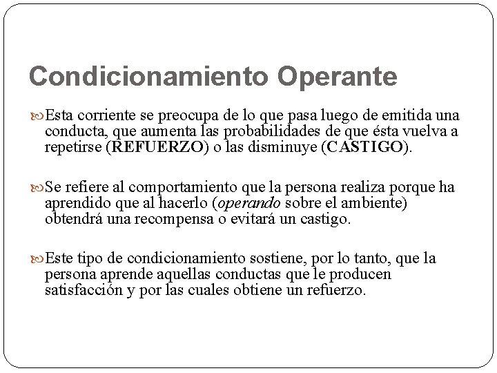 La Teora Conductista del Aprendizaje Humano Condicionamiento Operante