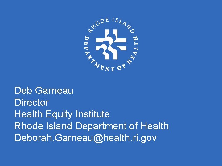 Health Equity Institute Rhode Island Department of Health