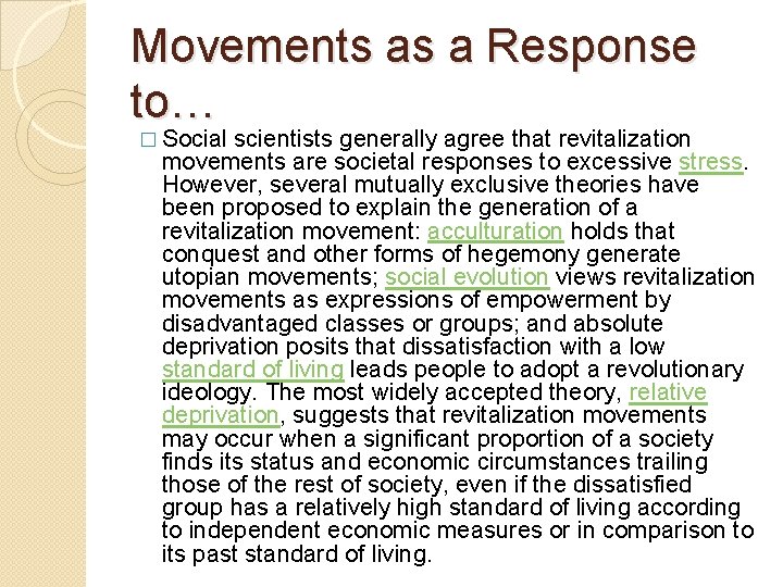 Revitalization Movements A F C Wallace Background In