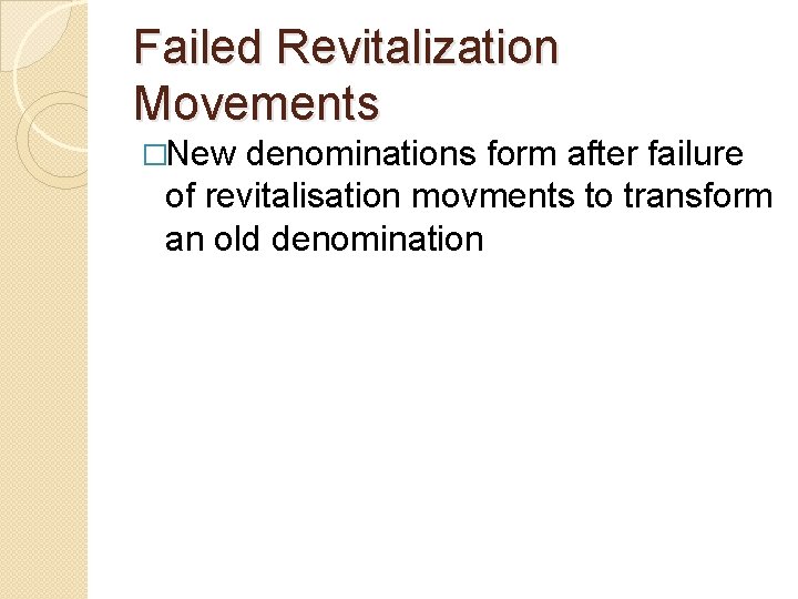 Revitalization Movements A F C Wallace Background In