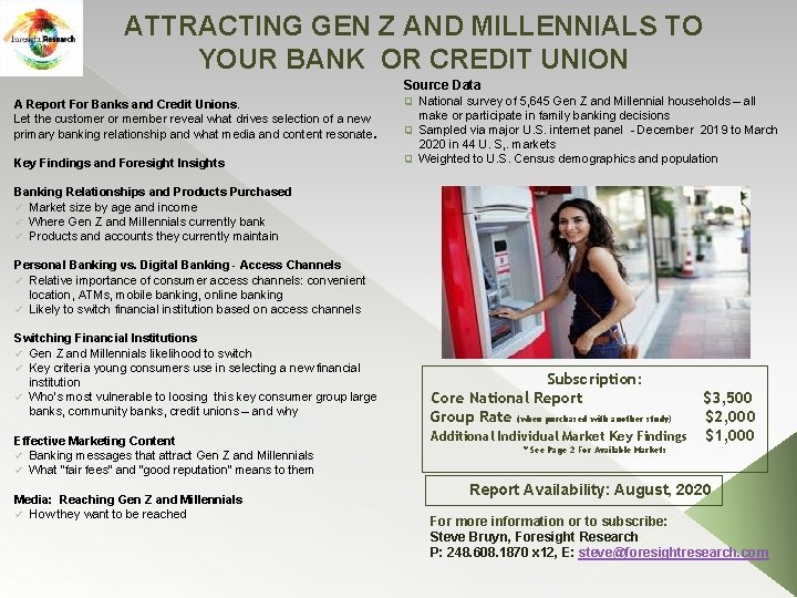 ATTRACTING GEN Z AND MILLENNIALS TO YOUR BANK