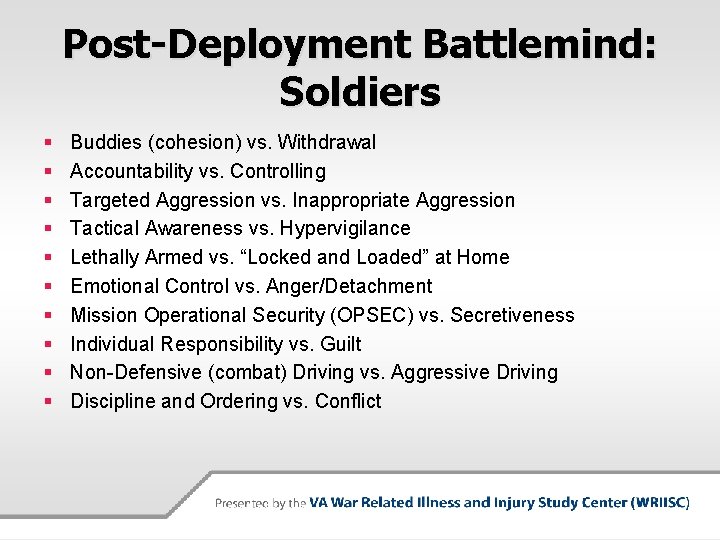 Psychological Effects of Combat Stress and Potential Problems