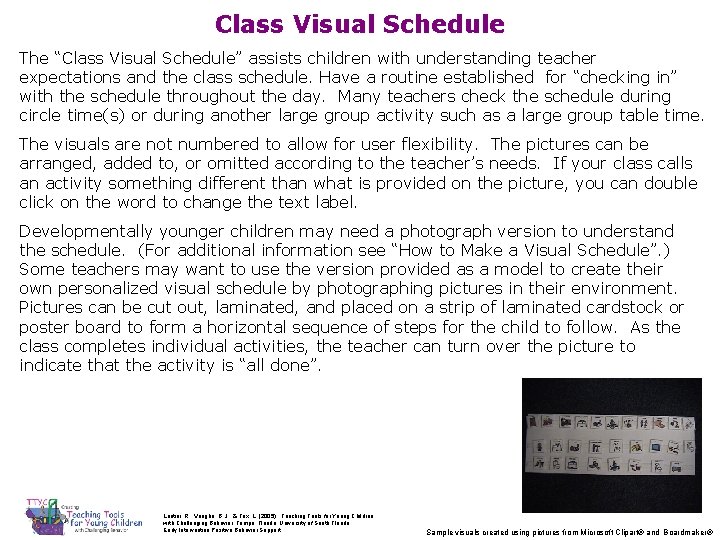 Class Visual Schedule The Class Visual Schedule assists