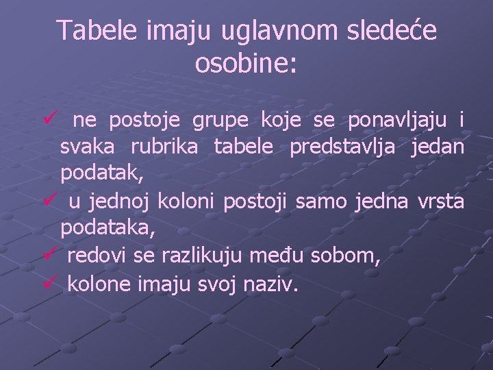 RELACIONE BAZE PODATAKA Sve veze koje se prikazuju