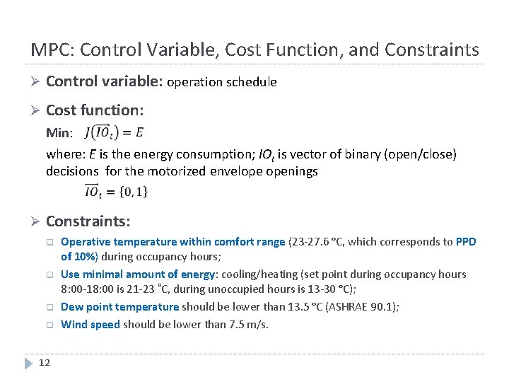 Modeling and Predictive Control Strategies in Buildings with