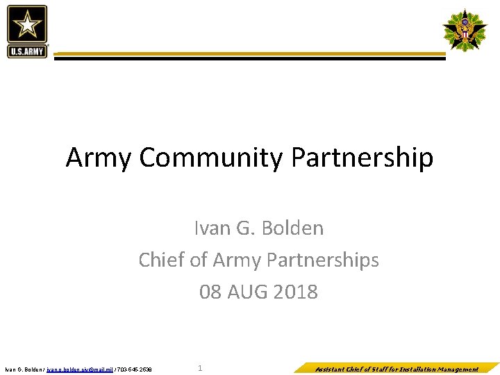 Army Community Partnership Ivan G Bolden Chief of