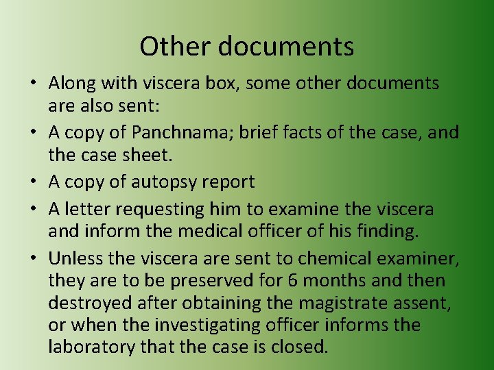 Collection preservation and dispatch of specimen viscera Introduction