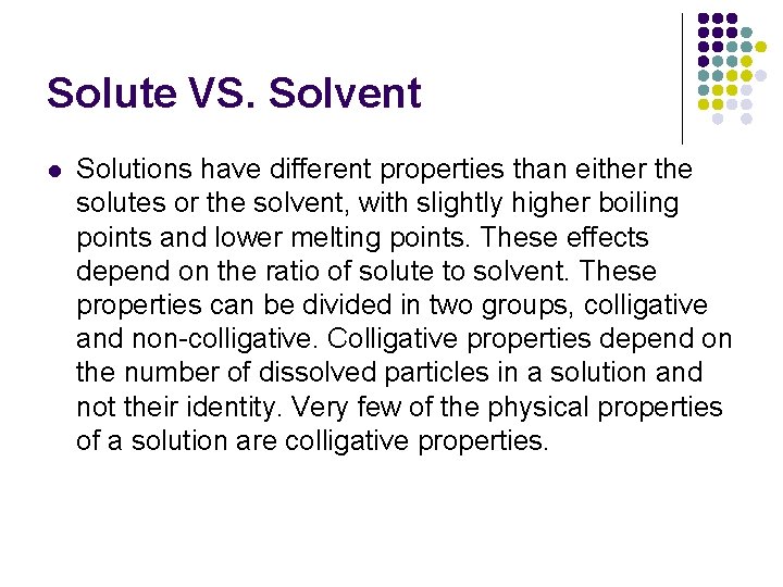 Solutions and Mixtures Chapter 7 By Daniella Perruzza