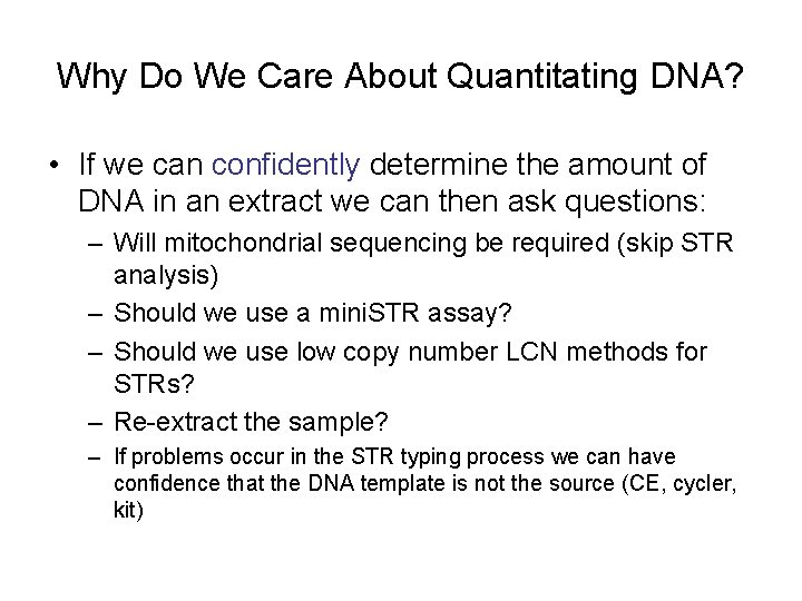 Chapter 6 DNA Quantitation Fundamentals of Forensic DNA