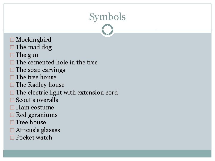 To Kill A Mockingbird STANDARDS FOCUS THEME IN
