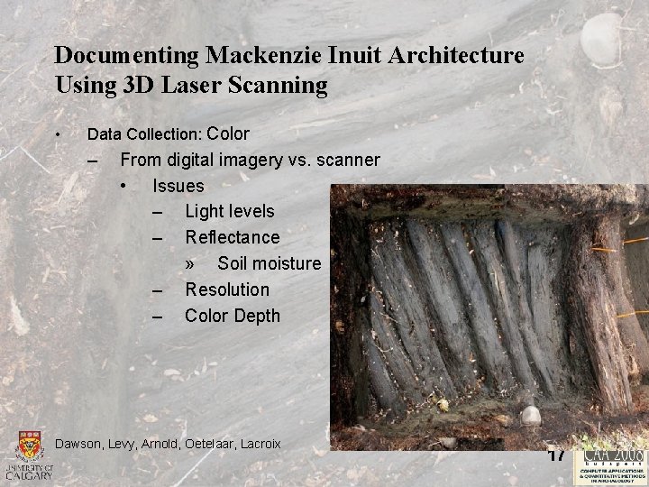 Documenting Mackenzie Inuit Architecture Using 3 D Laser