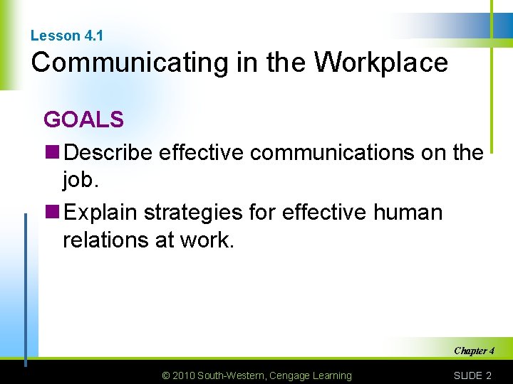 Chapter 4 Adapting to Work 4 1 Communicating