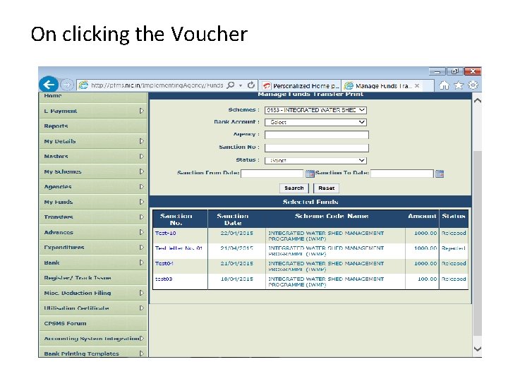 Public Financial Management System earlier known as CPSMS
