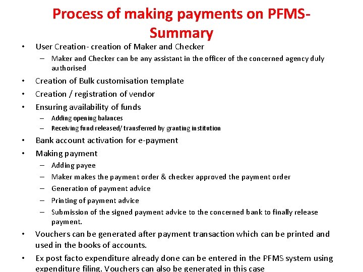 Public Financial Management System earlier known as CPSMS