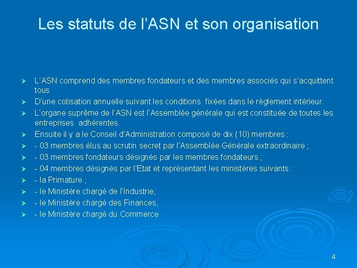 Prsentation de lAssociation sngalaise de Normalisation ASN Mission