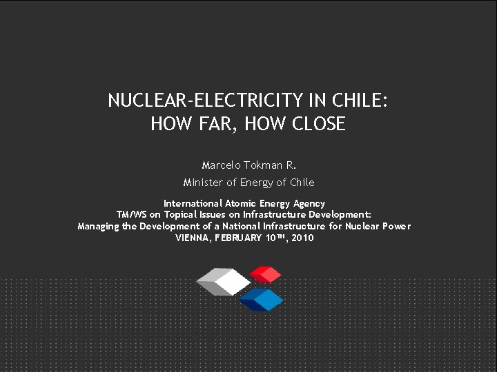 NUCLEARELECTRICITY IN CHILE HOW FAR HOW CLOSE Marcelo